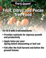 Ferti-lome FRUIT, CITRUS AND PECAN TREE FOOD 19-10-5 - Perry, NY - Burt ...